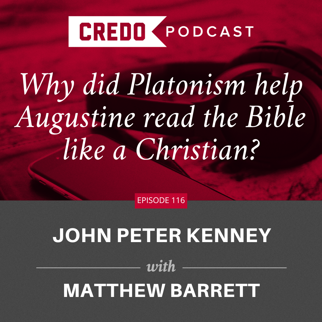 Why did Platonism help Augustine read the Bible like a Christian? John Peter Kenney and Matthew ...